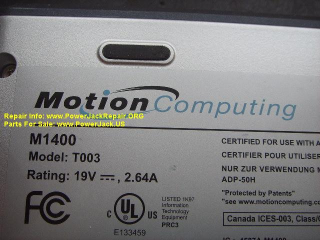 MotionComputing M1400 Model T003 dc jack repair DC Power Jack Repair